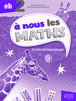À nous les maths EB2 – Hachette Antoine Education